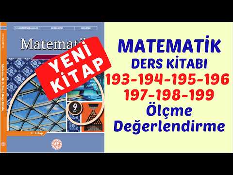 9.SINIF MATEMATİK KİTABI SAYFA 193 194 195 196 197 198 199 ÖLÇME VE DEĞERLENDİRME //9.SINIF 2. KİTAP