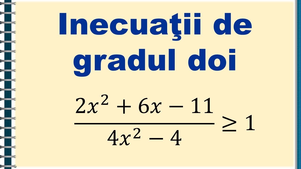 IX. Inecuatii de gradul doi | Matera.ro - YouTube