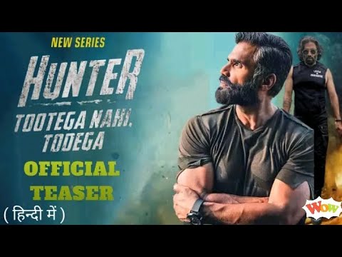 Hunter _ Official tesar | Sunil Shetty | Rahul Dev | Hunter _ Tutega ...