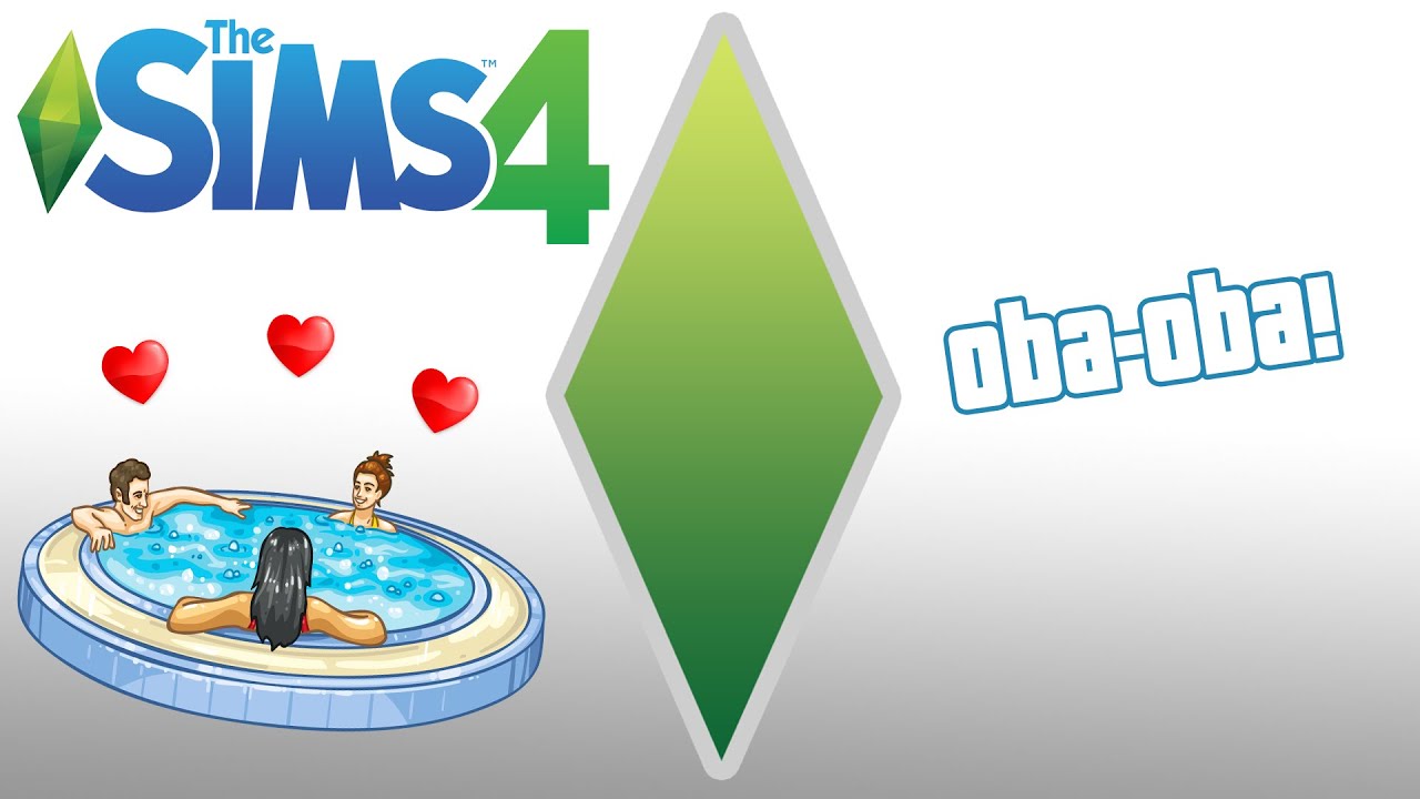 The Sims 4 - Oba - Oba na banheira de hidromassagem T2 EP3 - YouTube