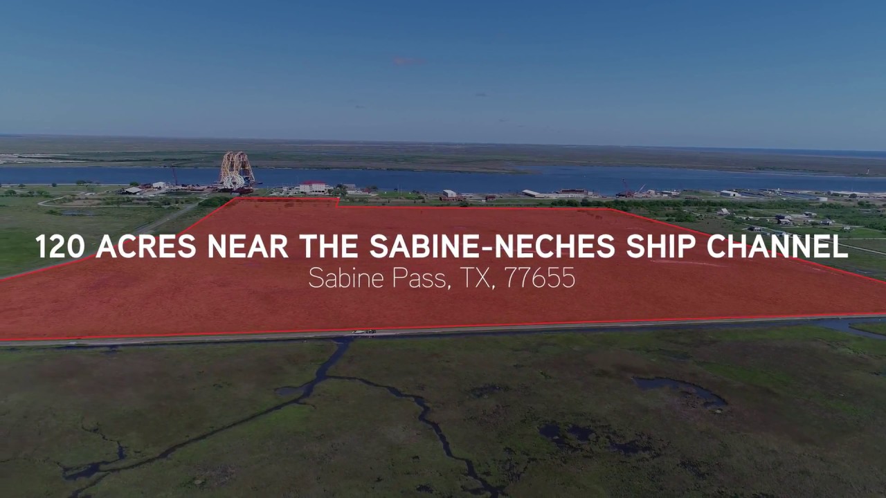 120± Acres on the Sabine Neches Ship Channel, Sabine Pass, TX - YouTube