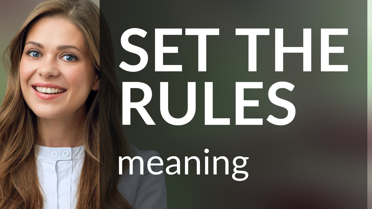 Understanding "Set the Rules": A Guide to English Phrases - YouTube