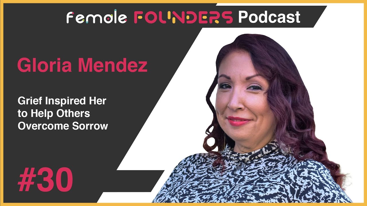Gloria Mendez: Grief Inspired Her to Help Others Overcome Sorrow ...