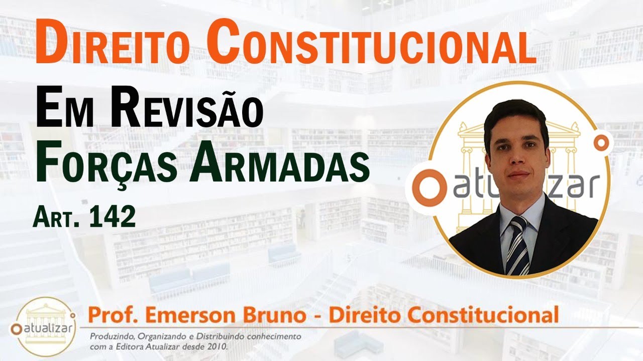 DC em Revisão - Art. 142 (Forças Armadas) - YouTube