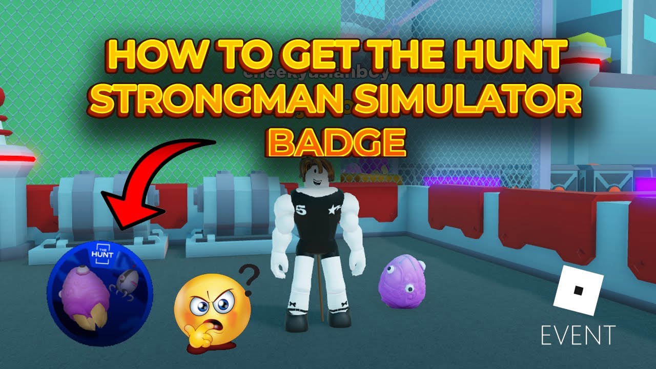 [EVENT] How To Get THE HUNT Strongman Simulator Badge (ROBLOX) - YouTube