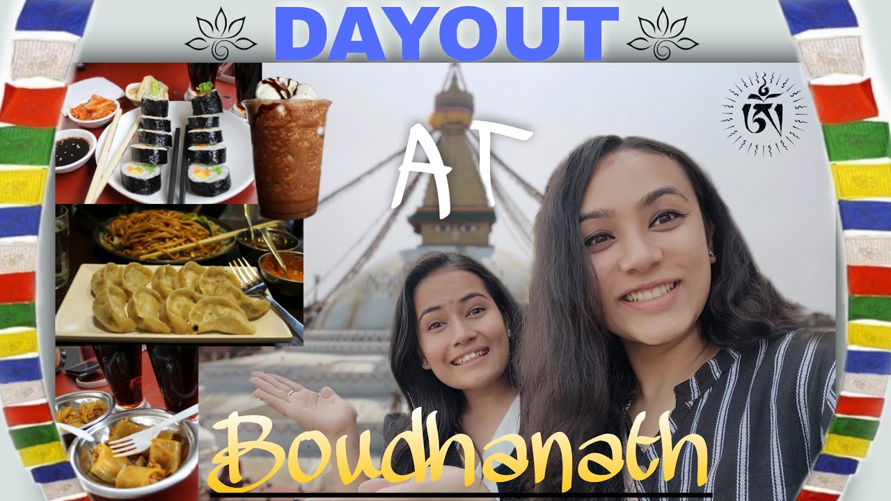 Food hunt day at Boudha with my friend😍 - YouTube