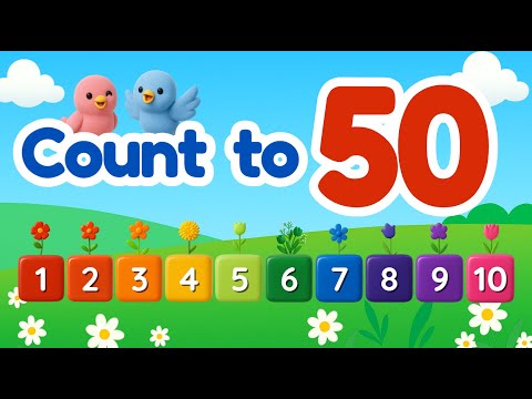 🌈 Fun Numbers Song 1–50 | Count to 50 for Kids