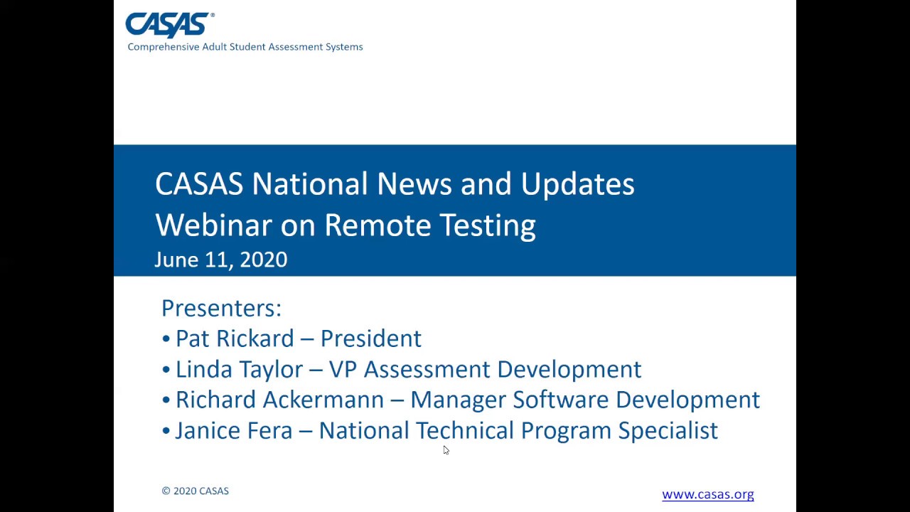 CASAS National Webinar Remote Testing Update June 11, 2020 - YouTube