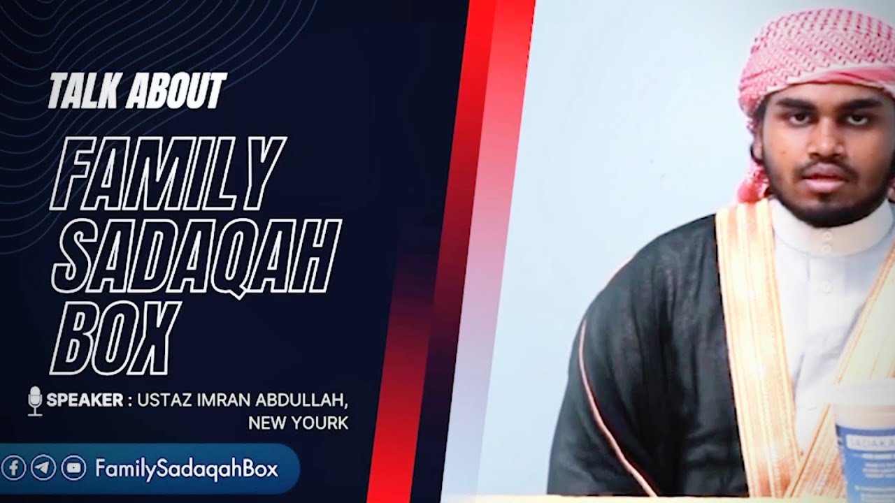 Talk about Family Sadaka Box. - YouTube