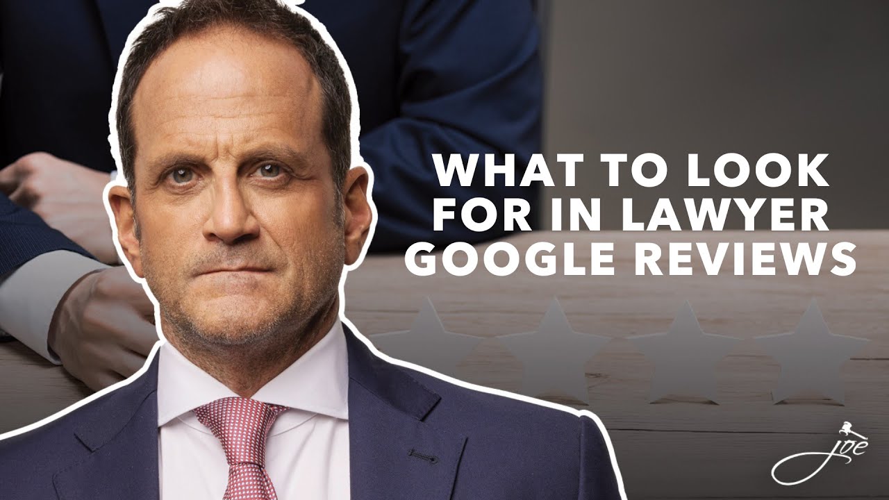 What To Look For In Google Reviews When Choosing A Lawyer - YouTube