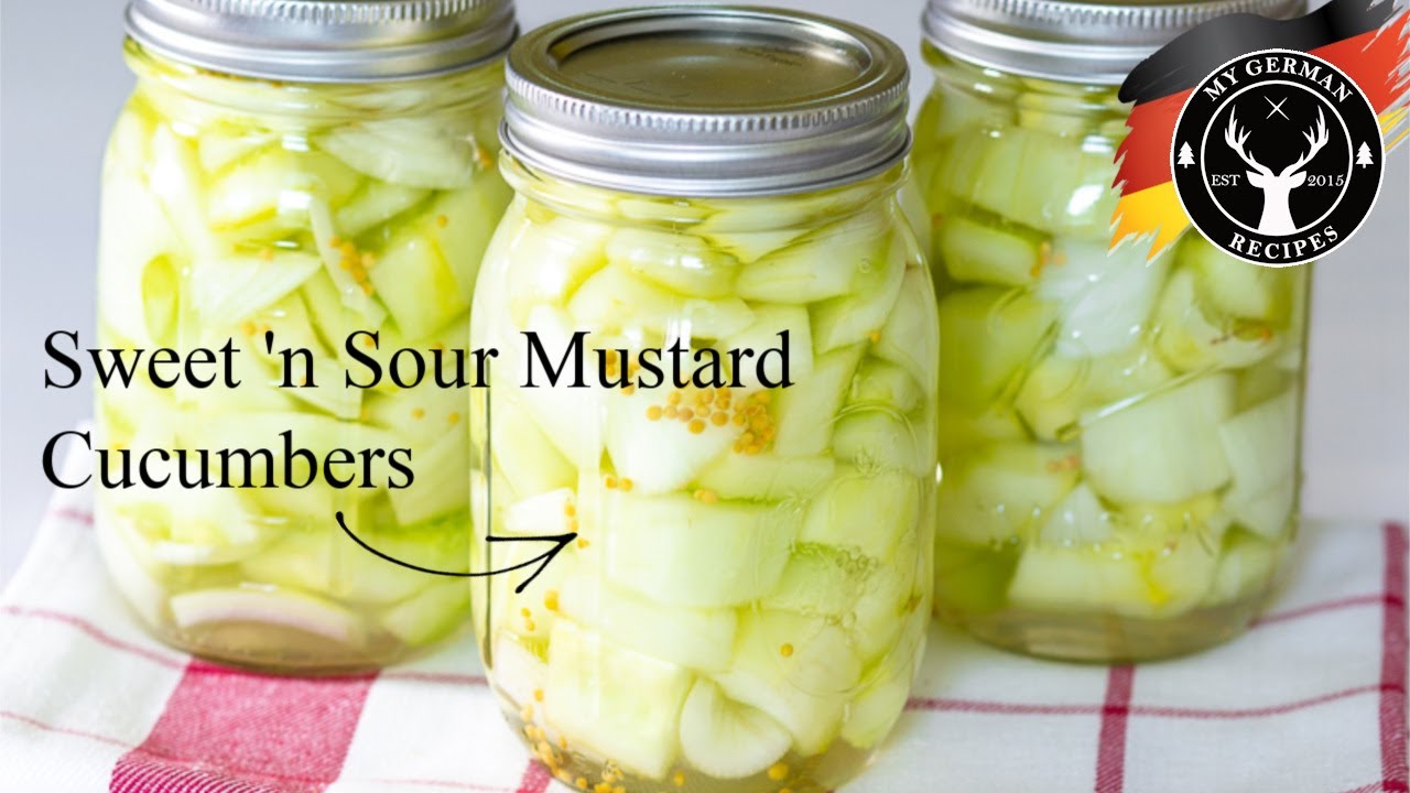 Pickled Sweet N Sour Mustard Cucumbers Easy Pickling For Beginners Mygermanrecipes Youtube