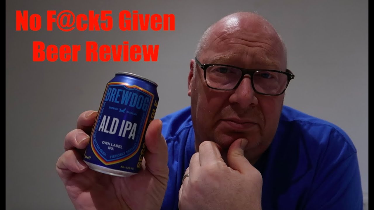 Brewdog Aldi IPA Beer Review with no F@ck5 Given - YouTube