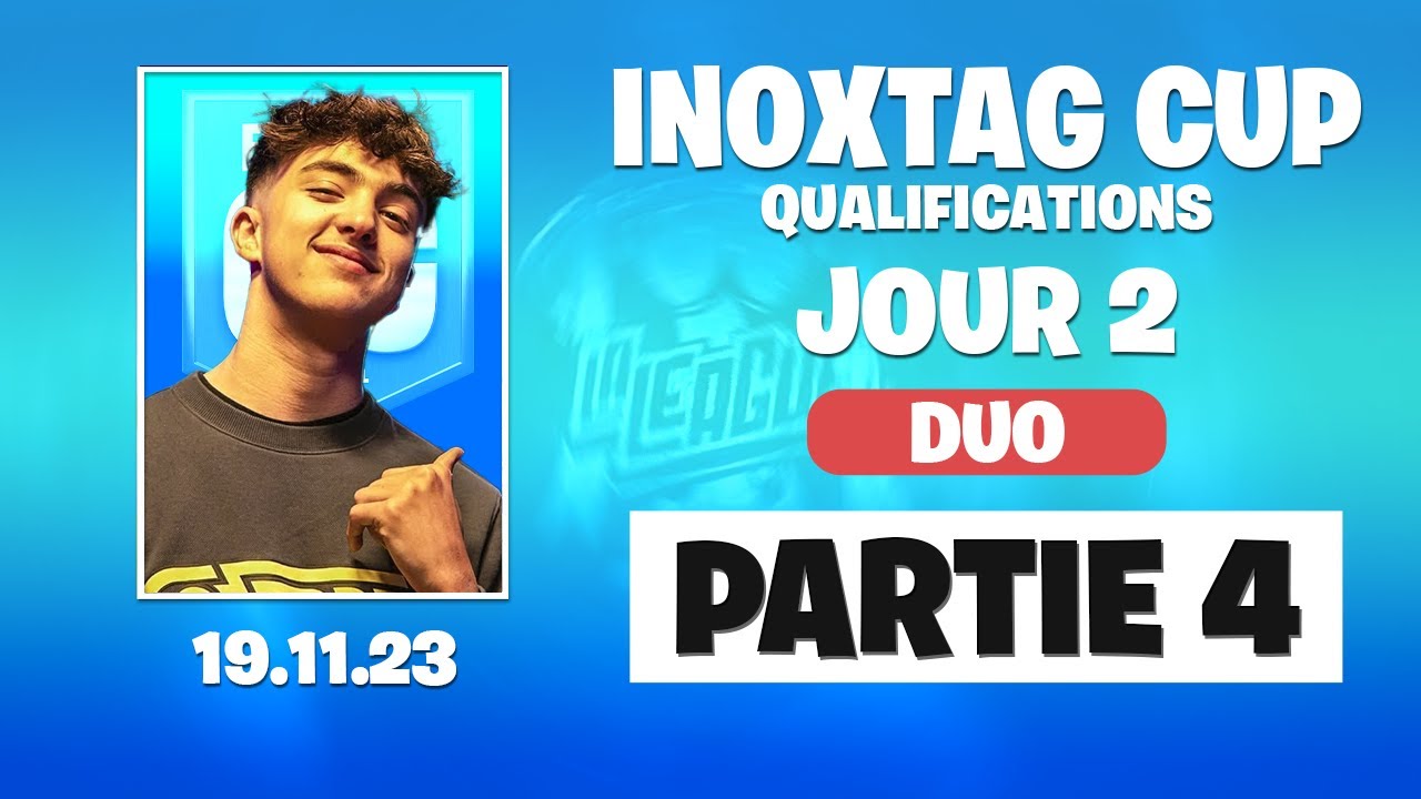 🏆 INOXTAG CUP | Qualification 2 - Partie 4 🔥 No Build OG FORTNITE - YouTube