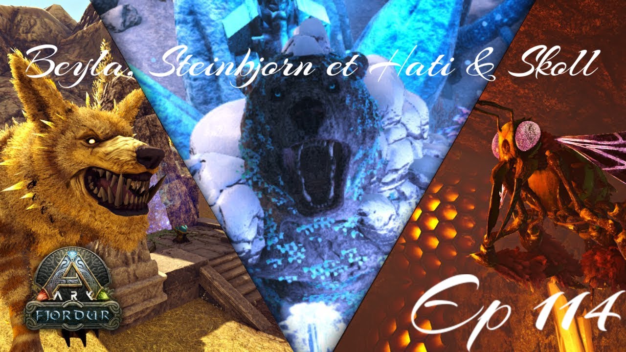 Beyla, Steinbjorn et Hati & Skoll Ep114 Ark Survival Evolved - YouTube