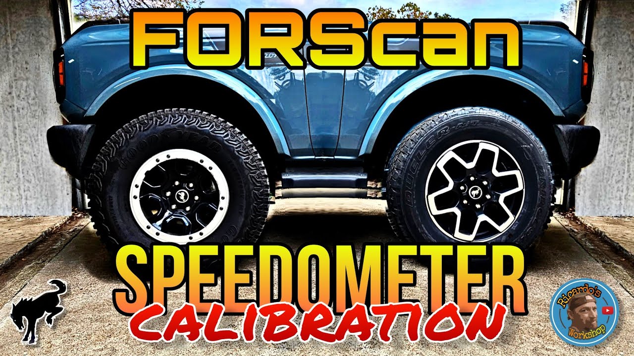Bronco Forscan speedometer calibtation - YouTube