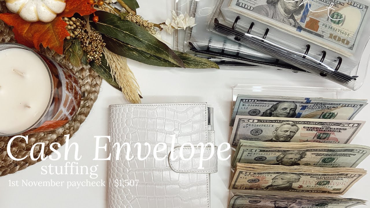 Cash Envelope Stuffing │ 1st November Paycheck │ $1,507 │ Bills and ...