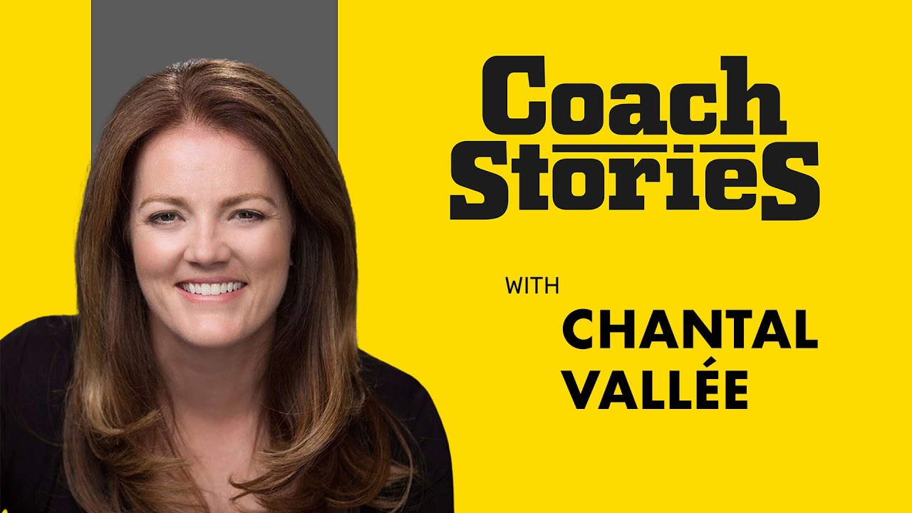 CHANTAL VALLÉE's Coach Story - YouTube