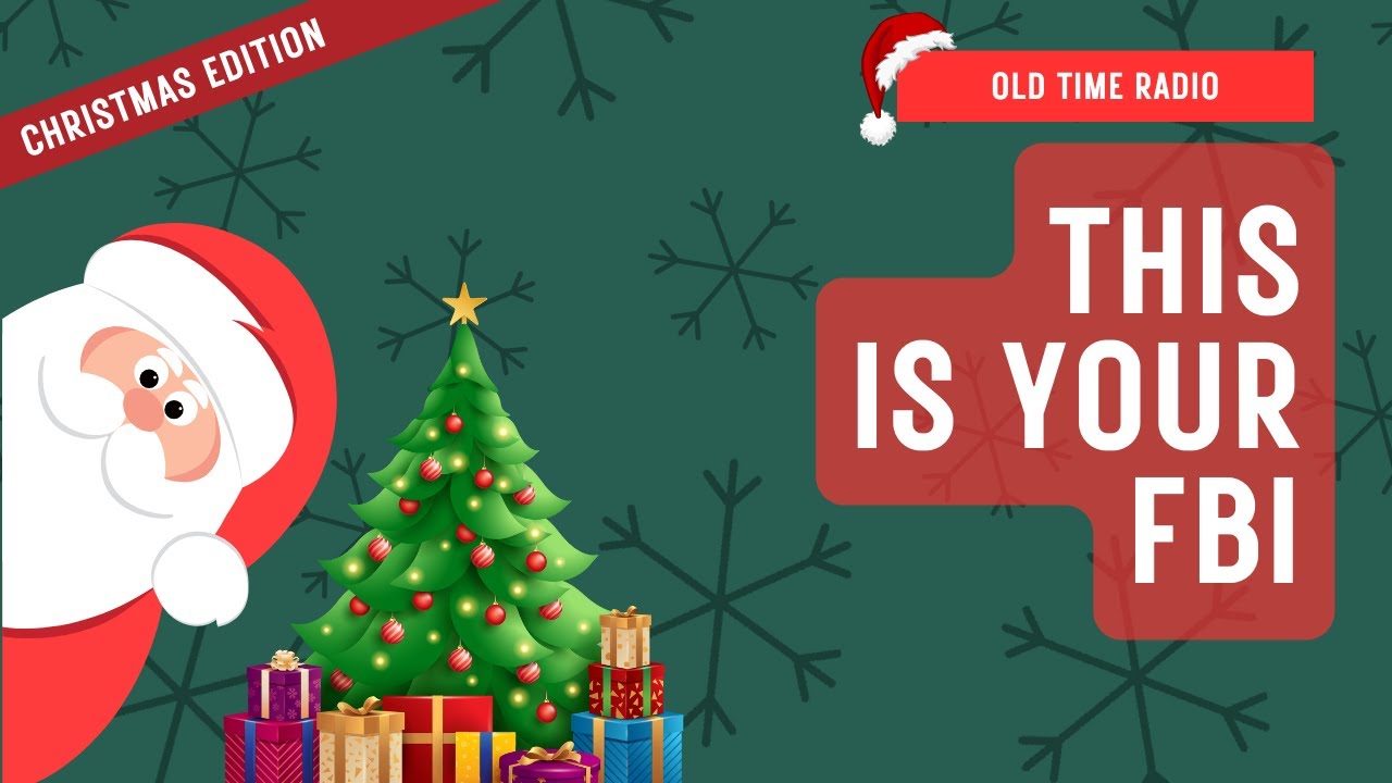 This is Your FBI - The Innocent Santa Claus - YouTube