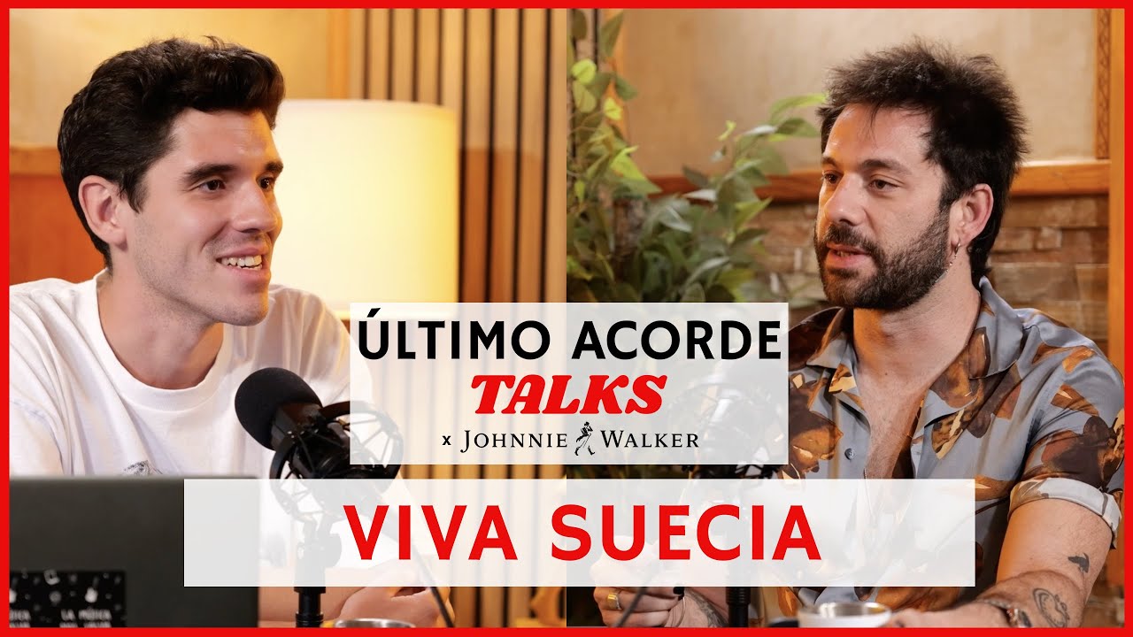 DOLOR y GLORIA con RAFA VAL de VIVA SUECIA | ÚLTIMO ACORDE TALKS 12 - YouTube