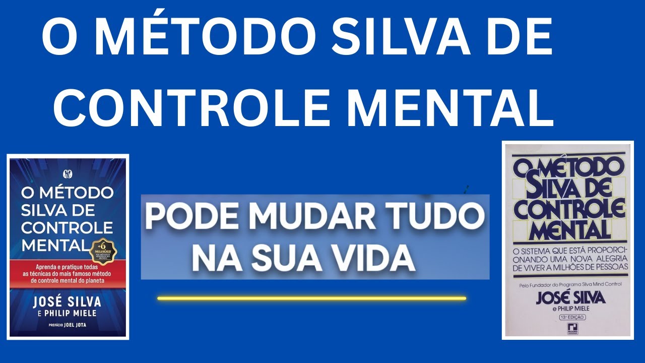 O Método Silva de Controle mental - YouTube