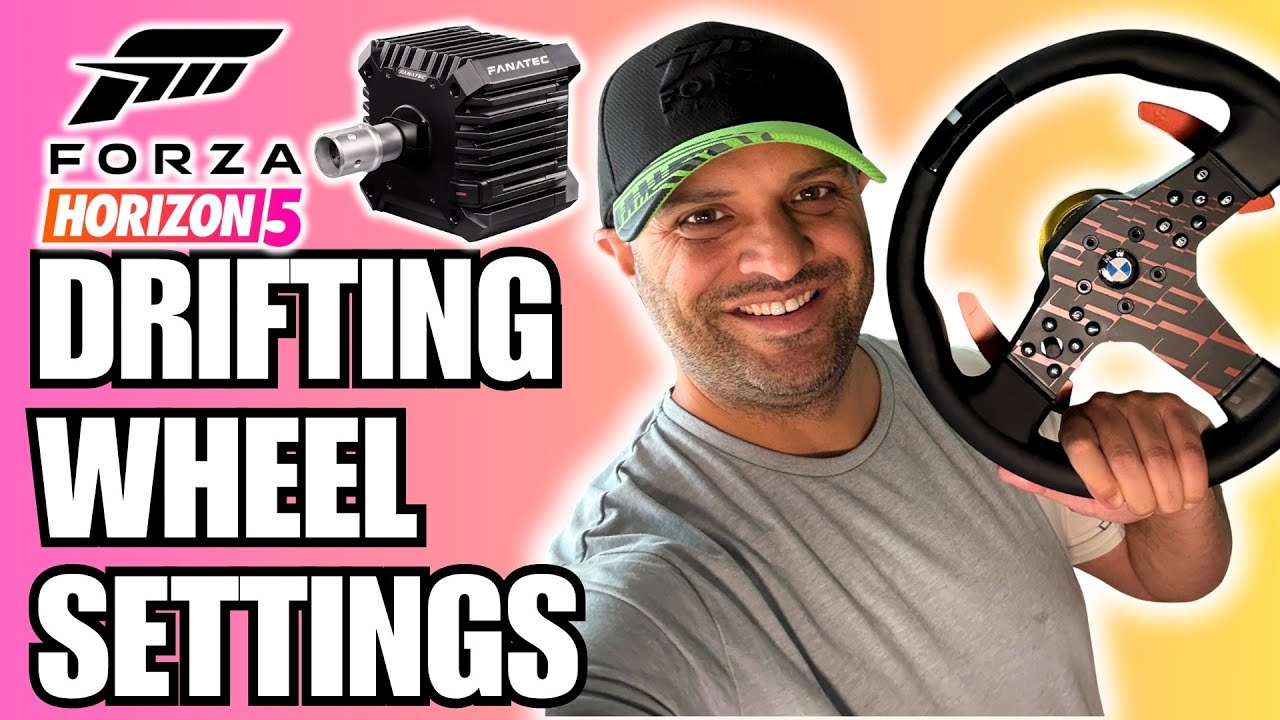 Forza Horizon 5 Wheel Sittings for Drifting | Fanatec CSL DD Steering ...
