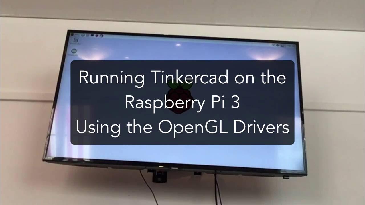 Running Tinkercad on the Raspberry Pi 3 - YouTube