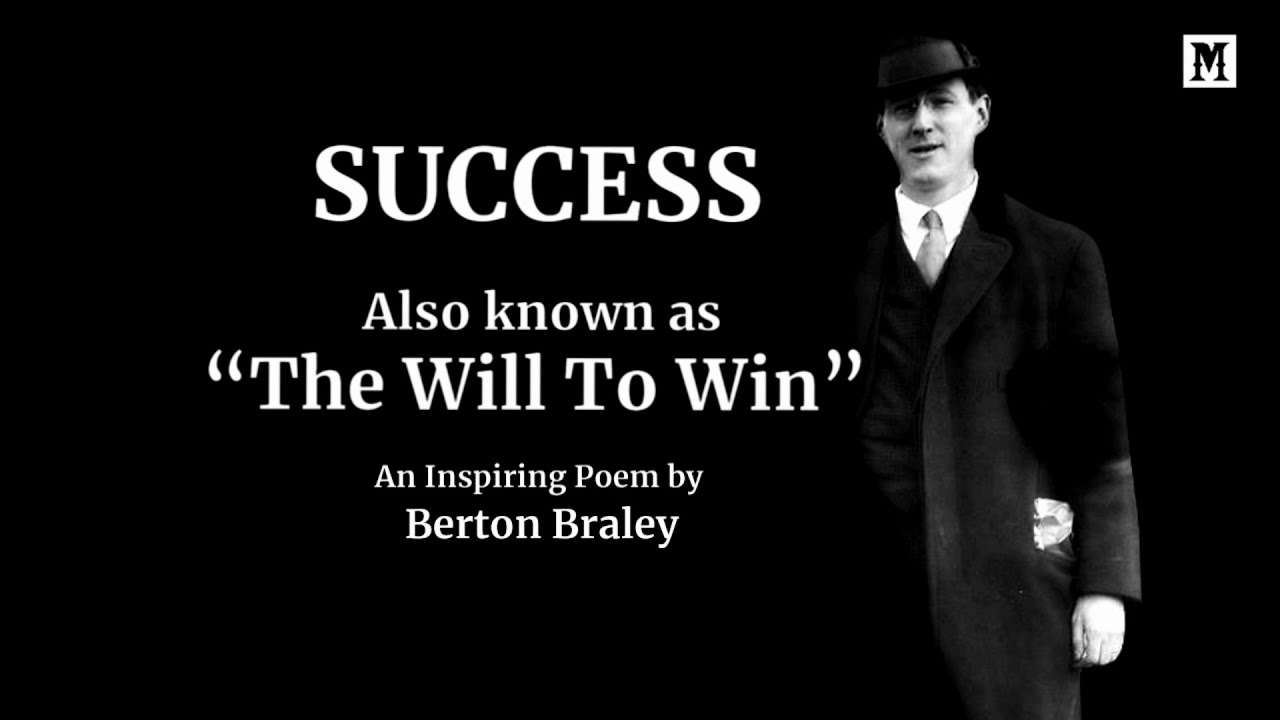 “Success” (also known as The Will To Win) by Berton Braley | The Prose ...