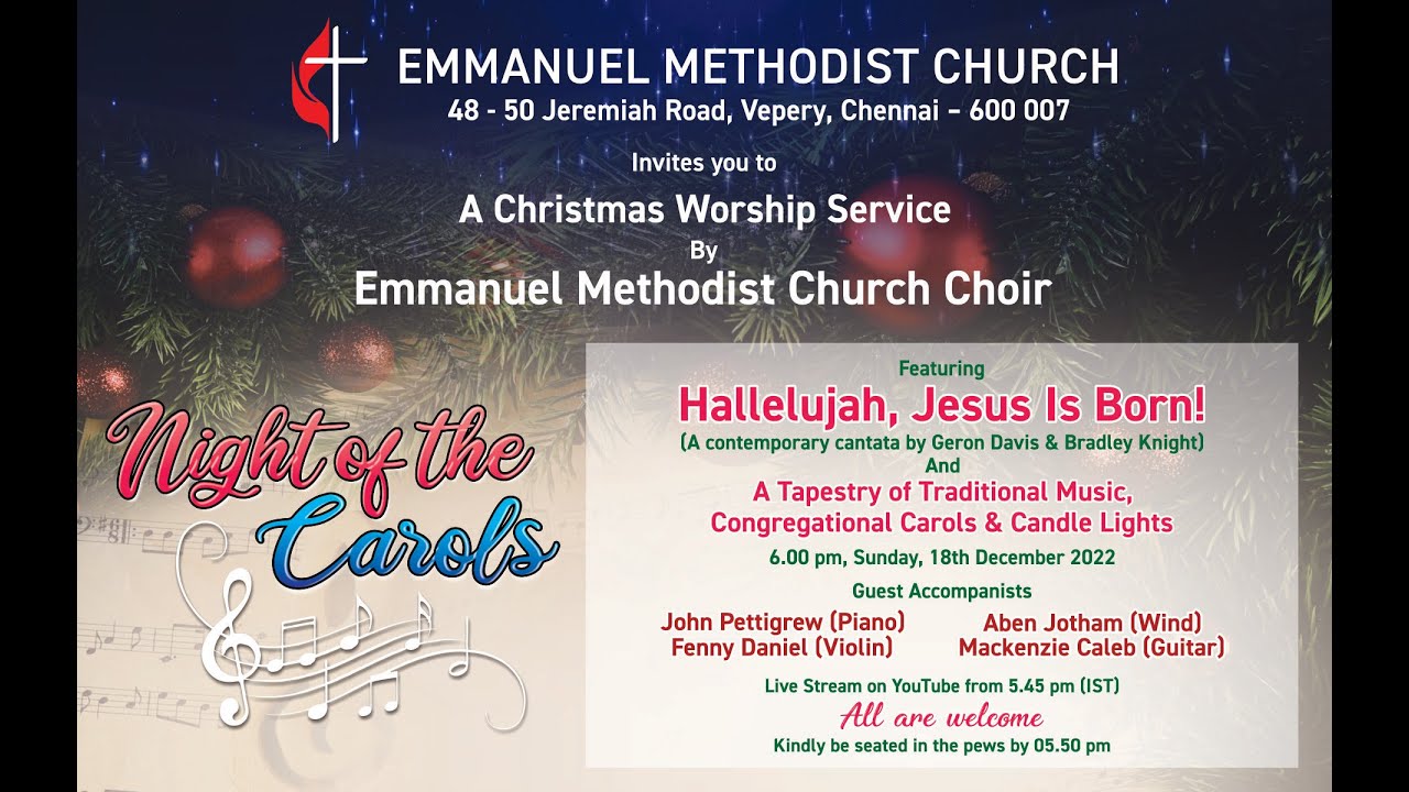 Emmanuel Methodist Church Choir | Night of the Carols | 18th December ...