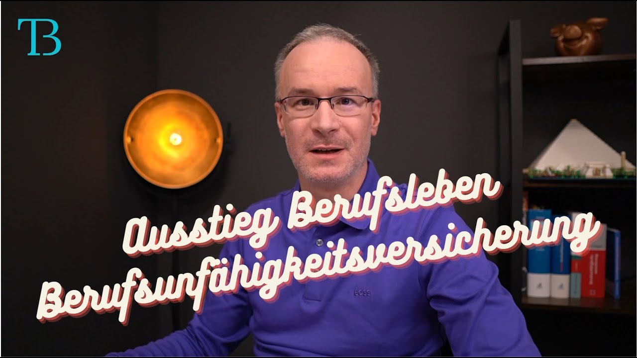 II.7 - Ausstieg & Ausscheiden aus dem Berufsleben - YouTube