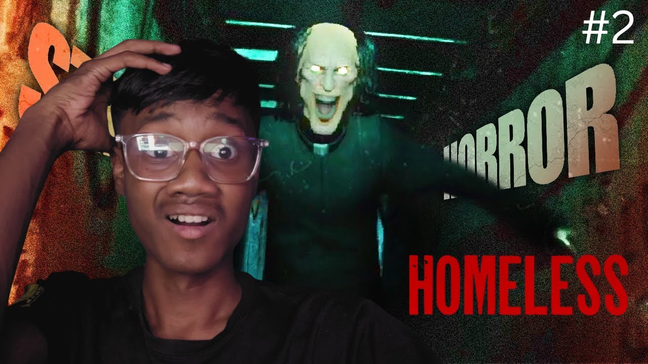 "I Wasn’t Ready for THIS Scare… | HOMELESS Horror Game #2 - YouTube
