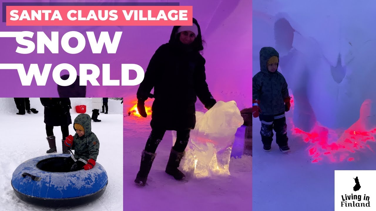 Snowman World Santa Claus Village Rovaniemi Lapland - YouTube