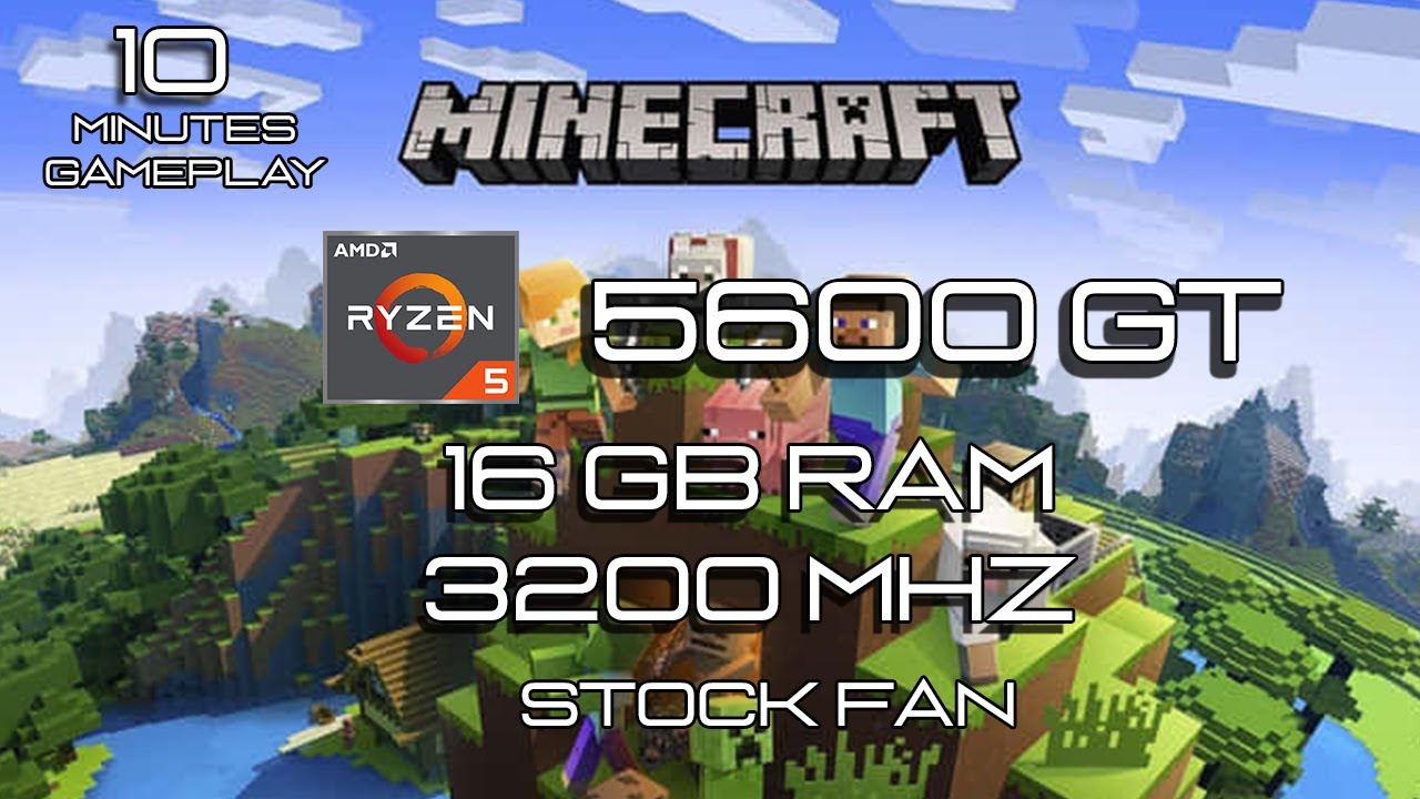Minecraft 1080p Ryzen 5 5600GT 16GB RAM 3200MHz unedited Video 12 ...