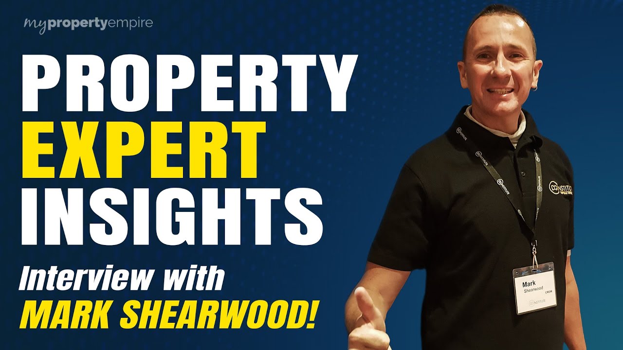 Interview with Successful Property Investor Mark Shearwood - YouTube