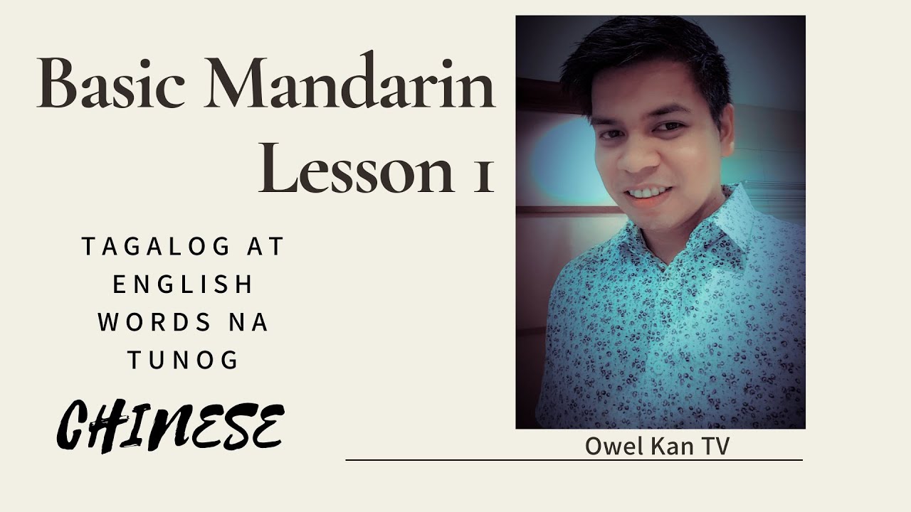 Learn Chinese with Owel Kan lesson 2 (Basic Chinese Word na madaling ...