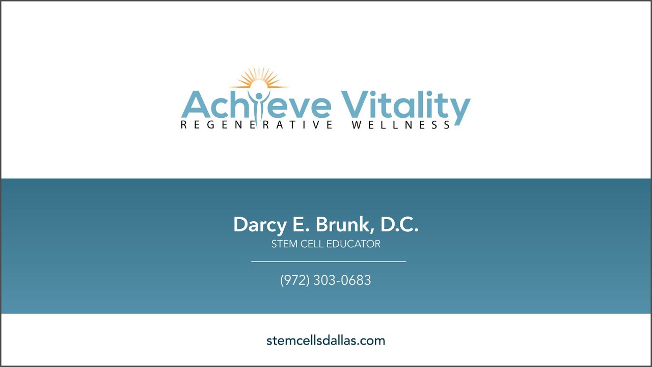 Stem Cell Therapy at Achieve Vitality | Dr. Darcy Brunk DC - YouTube