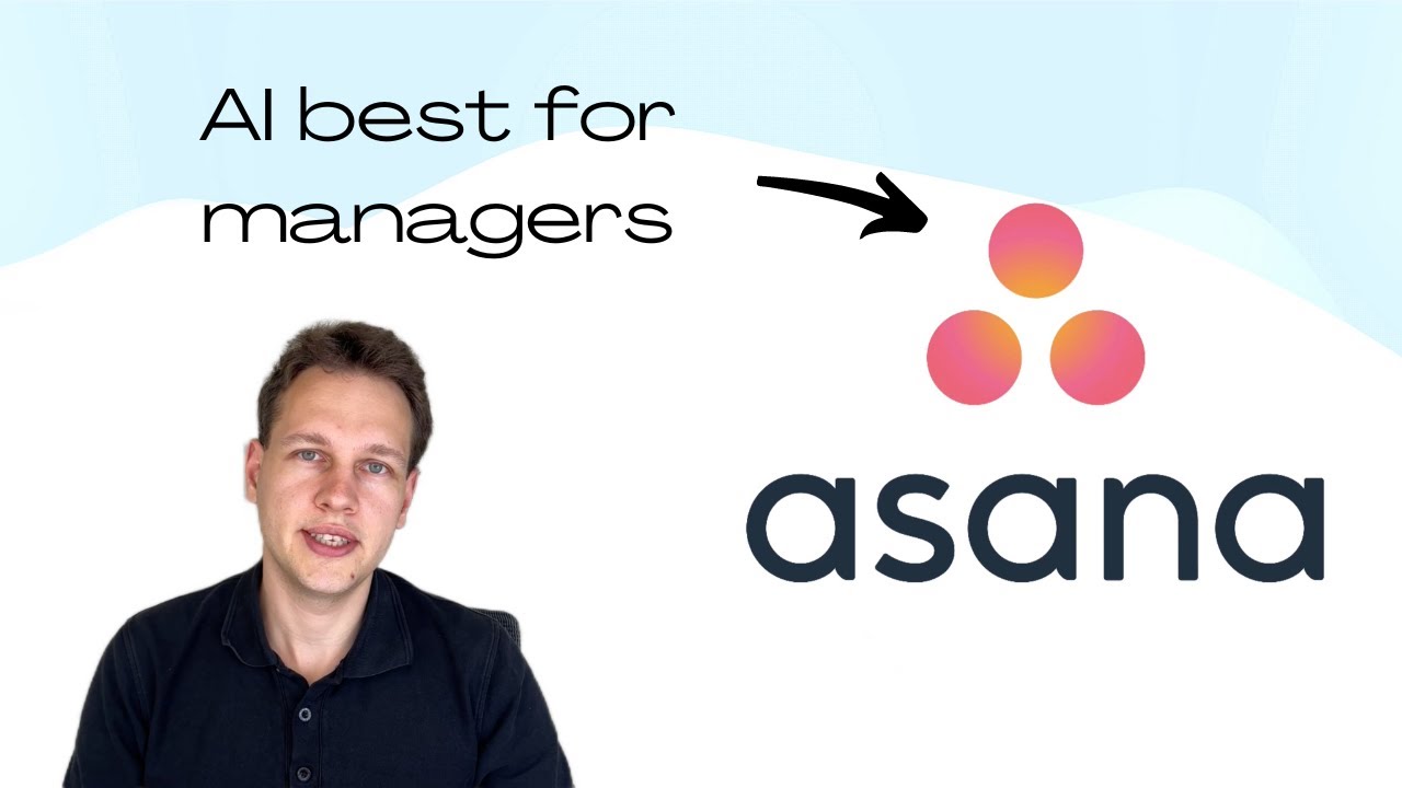 Asana AI features focus on manager level and above - YouTube