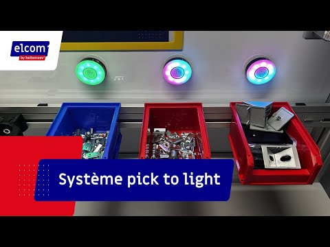 Le système pick to light pour poste de travail industriel ergonomie - Elcom