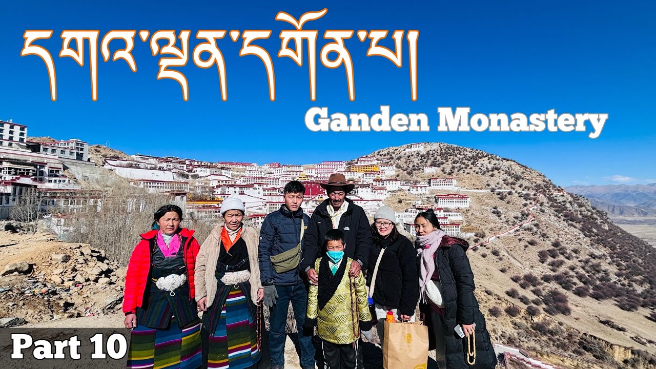 TIBET TOUR || GADEN MONASTERY || 2024 - YouTube