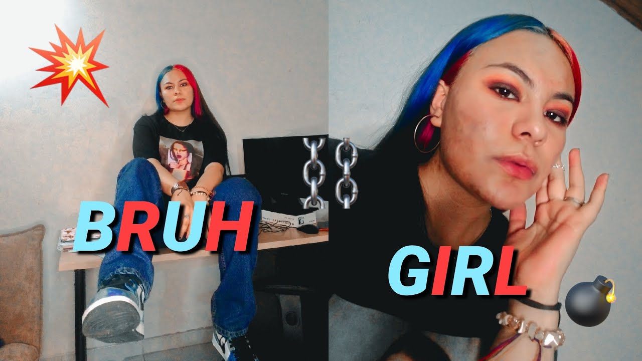 Me transformo en una bruh girl 💣⛓ - YouTube