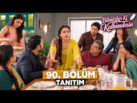 Bilmezler Ki Kalbimdesin Hint Dizisi | 90. Bölüm Fragmanı |