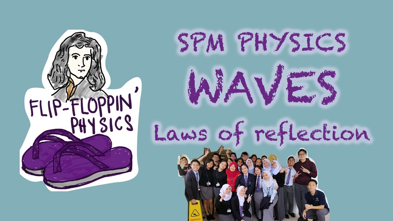SPM Physics: Waves - Ripple tank and law of reflection - YouTube
