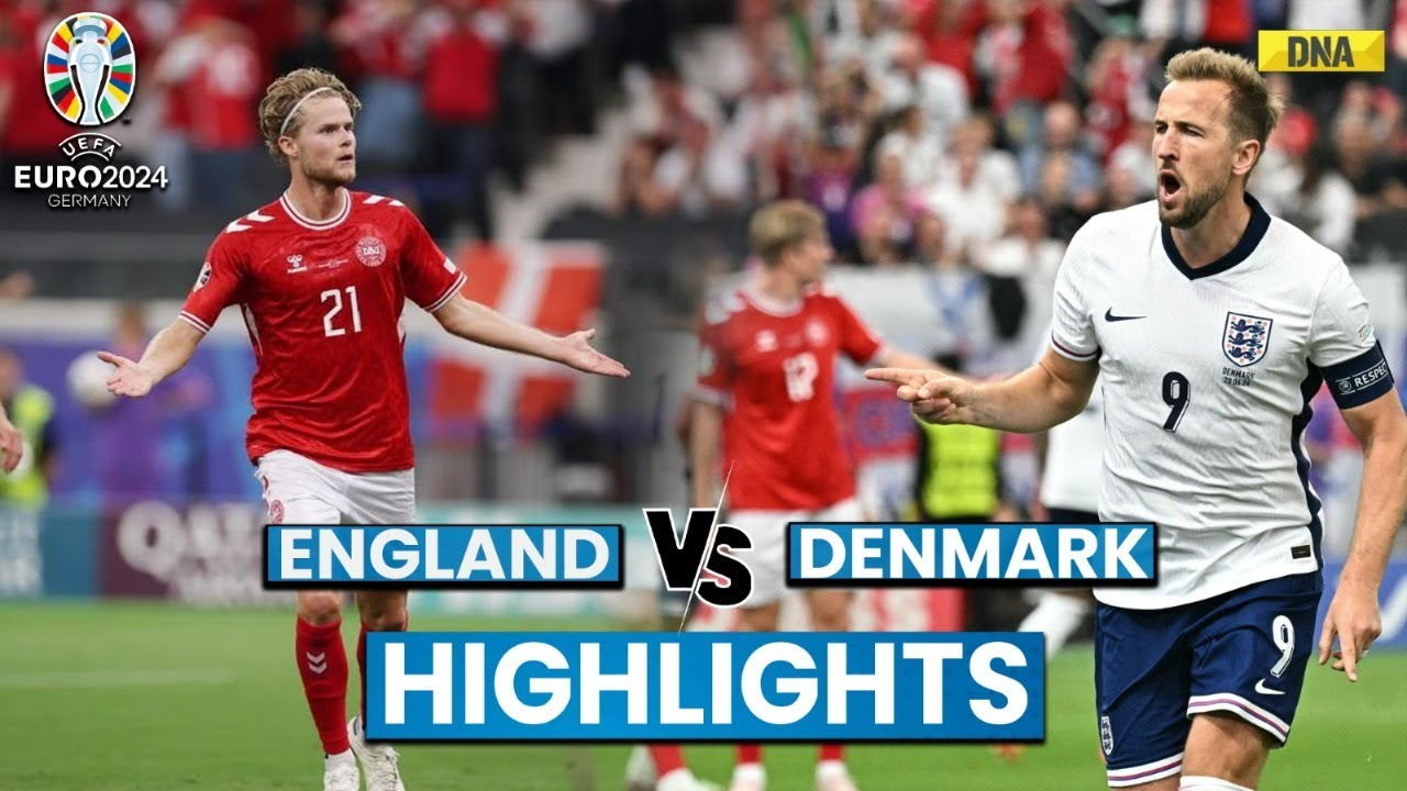 England Vs Denmark Highlights: Harry Kane and Hjumland Score To End It ...