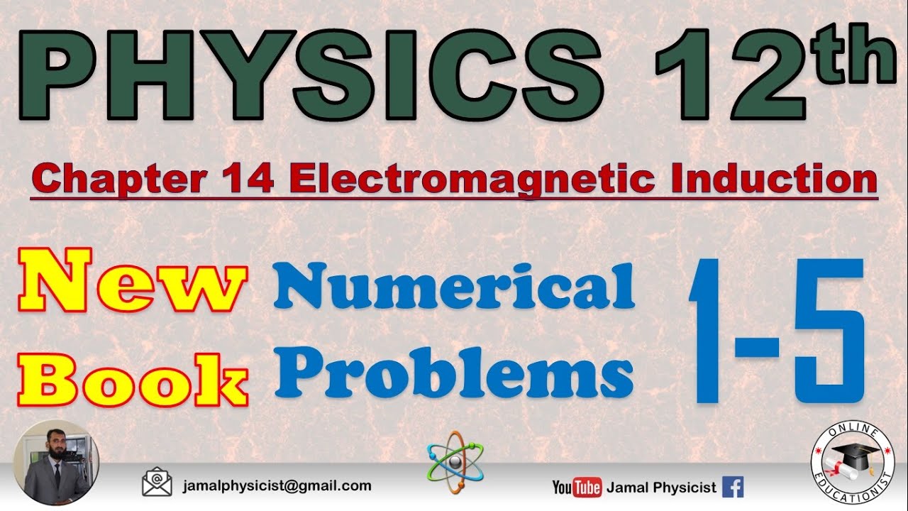 Numerical Problems Chapter 14 Electromagnetic Induction l 2nd Year Physics Federal Board KPK New ...