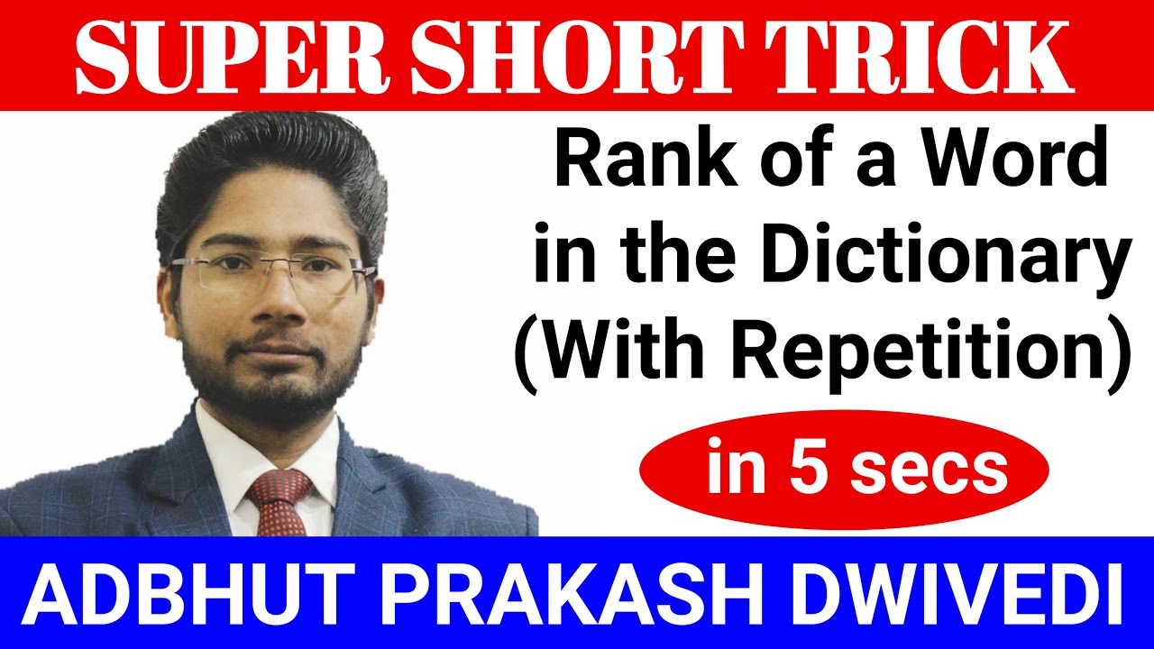 Super Trick To Find Rank Of A Word In Dictionary With Repetition By super-trick-to-find-rank-of-a-word-in-dictionary-with-repetition-by