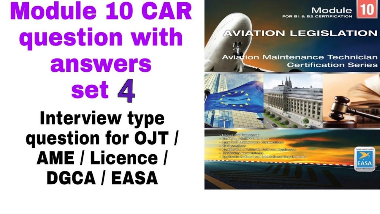 Module 10 Aviation Legislation Question Bank Part 4 (EASA DGCA CAA exam ...