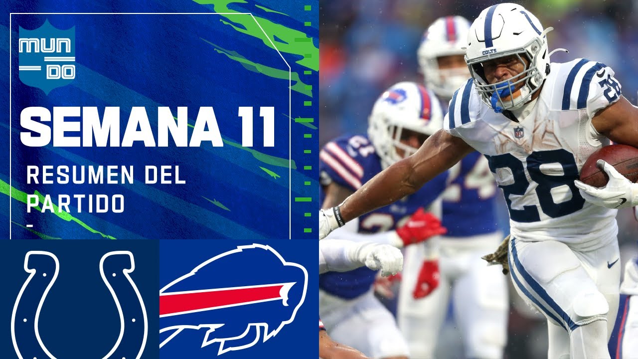 Indianapolis Colts vs Buffalo Bills | Semana 11 2021 NFL Game ...