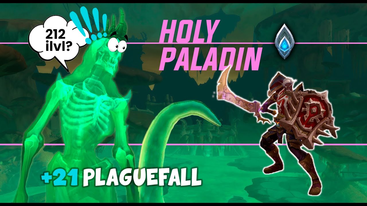 FULL MEMES! +21 PF con solo 212 ilvl? - Holy Paladin PoV - YouTube