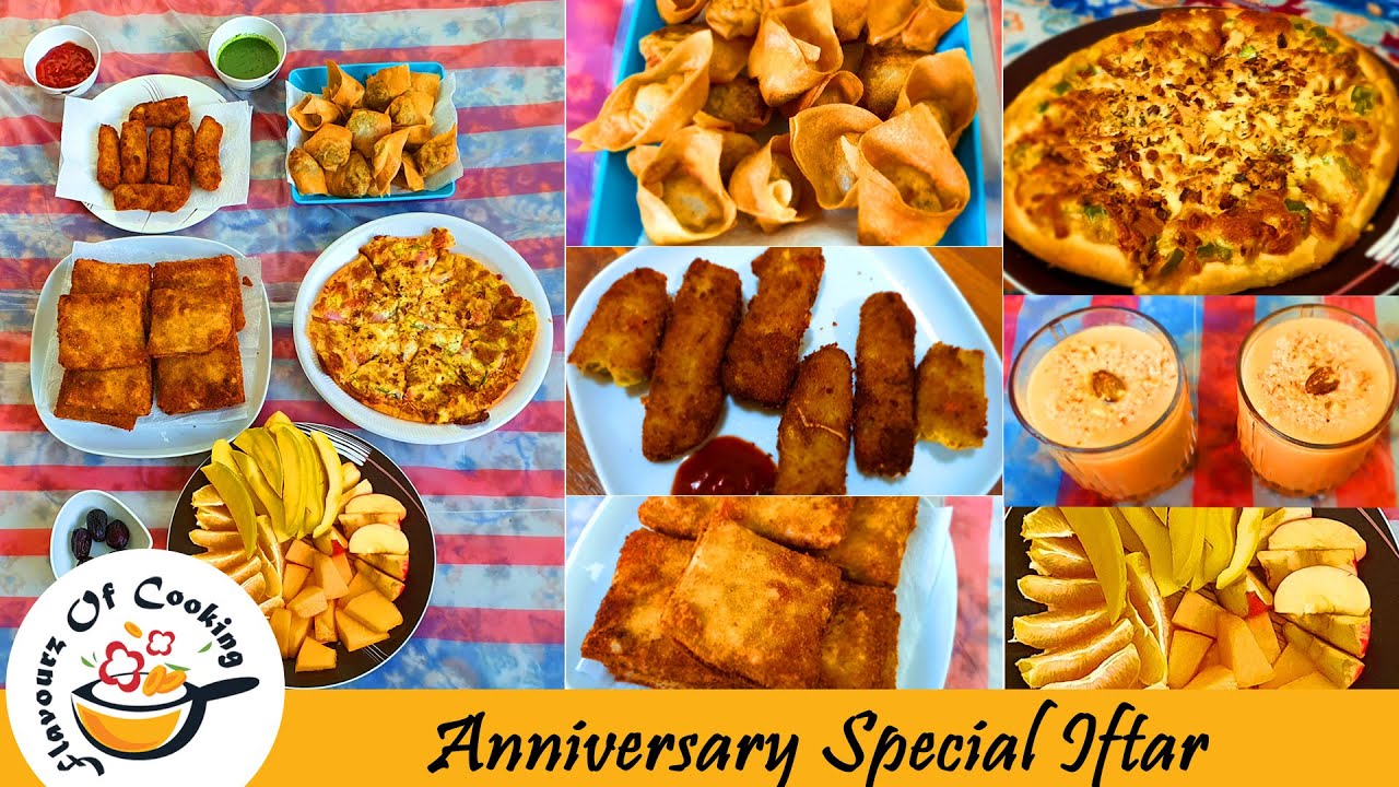 ANNIVERSARY SPECIAL IFTAR I IFTAR TREAT I FLAVOURZ OF COOKING - YouTube