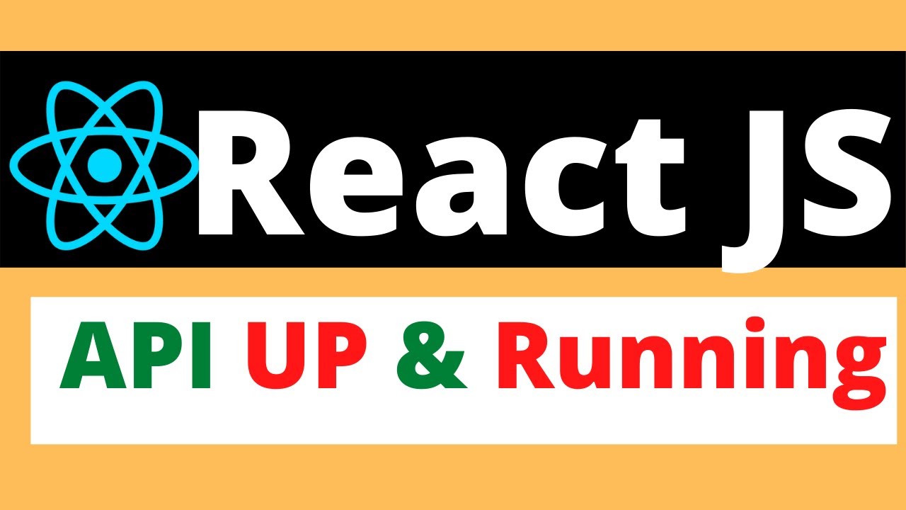 How To Run API In React UP Running YouTube How To Run API In React UP Running YouTube