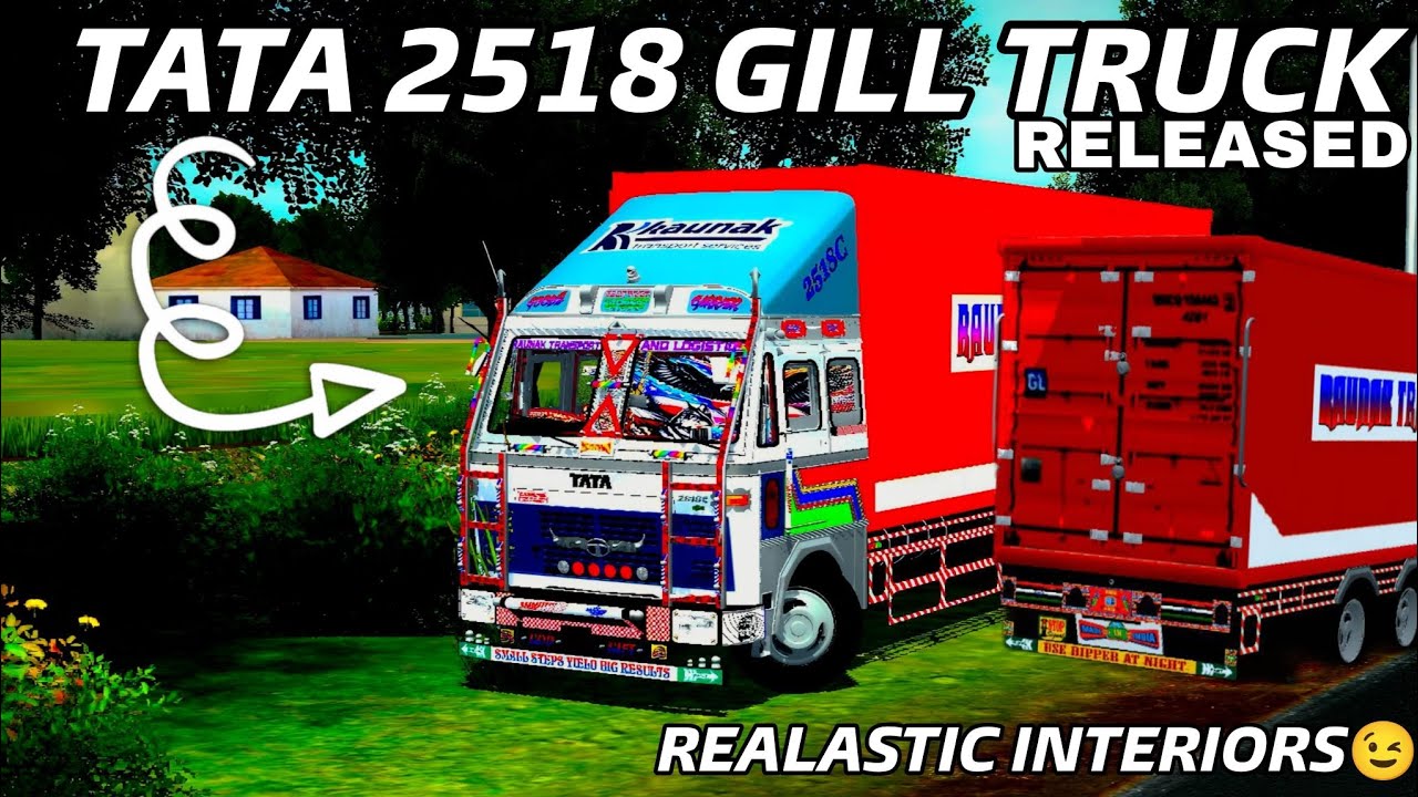 🎀🥳NEW UPCOMING TATA 2518 GILL TRUCK MOD FOR BUSSID || REALASTIC ...